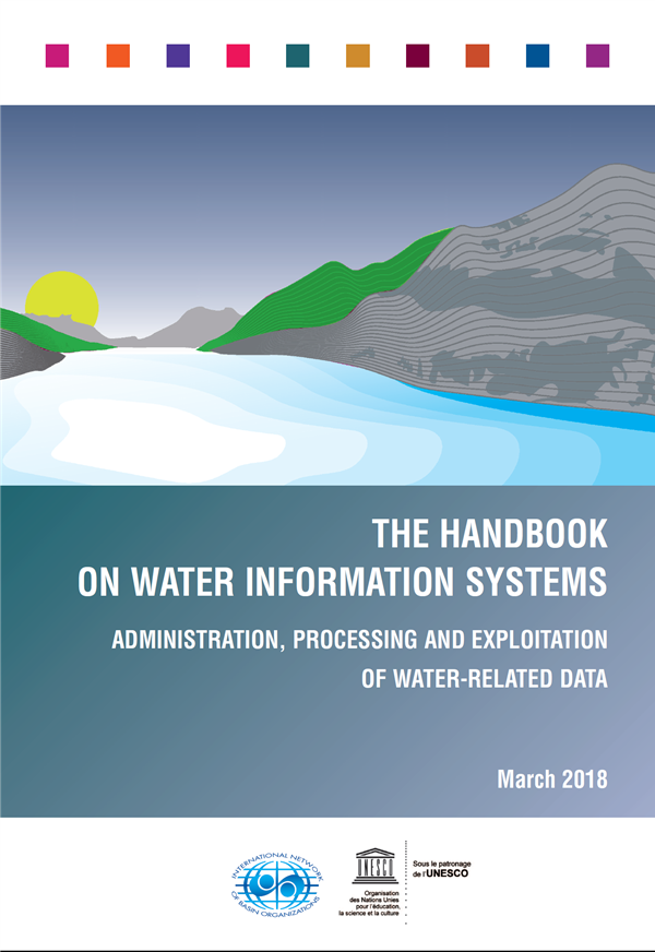 The Handbook on Water Information Systems; Administration, Processing ...
